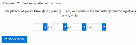 Solved Problem Find An Equation Of The Plane The Plane Chegg