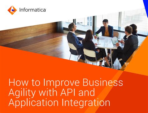How To Improve Business Agility With Api And Application Integration It Pro