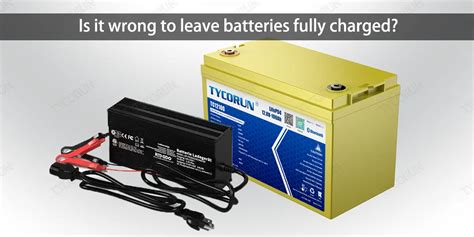 Features And Precautions Of A Fully Charged Battery Tycorun