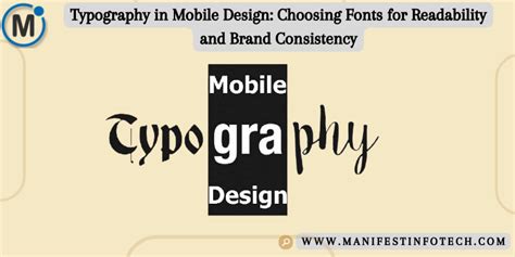 Typography In Mobile Design Choosing Fonts For Readability And Brand Consistency Manifest