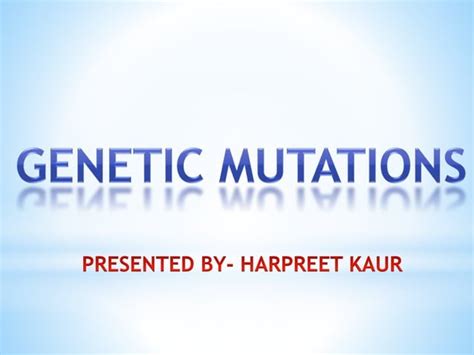 Genetic Mutations Ppt