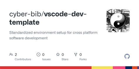 Github Cyber Bib Vscode Dev Template Standardized Environment Setup For Cross Platform