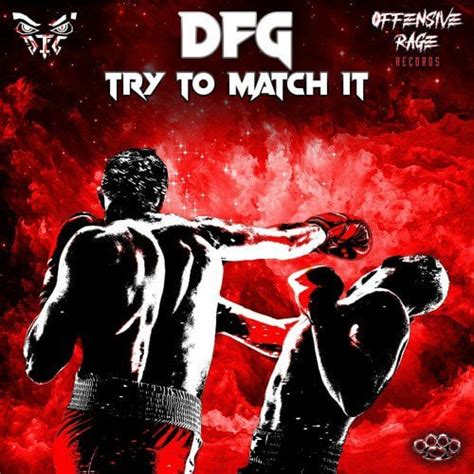 Dfg Try To Match It R Uptempo