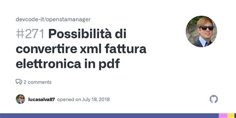 Possibilità Di Convertire Xml Fattura Elettronica In Pdf · Issue 271