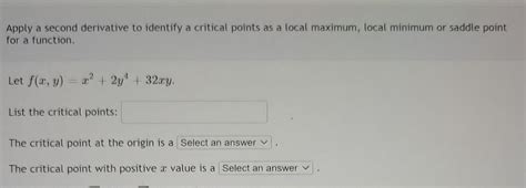 - Use partial derivatives to locate critical points | Chegg.com