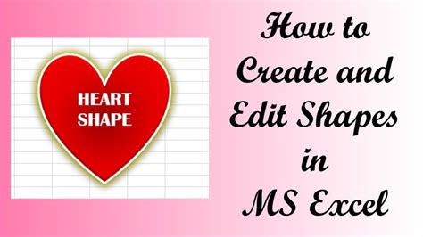 How To Create And Edit Shapes In Microsoft Excel Microsoft Excel Excel Microsoft