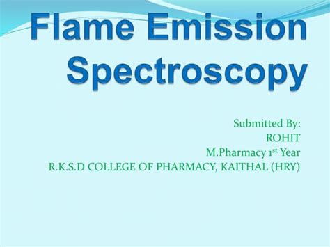 Flame Emission Spectroscopy Pptx