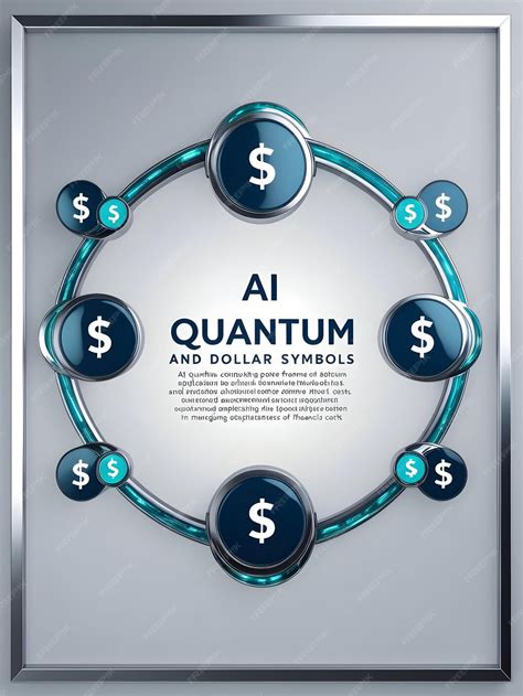 Ai Quantum And Dollar Symbols Frame Concept As A Sleek Border Frame Featuring Quantum Computing