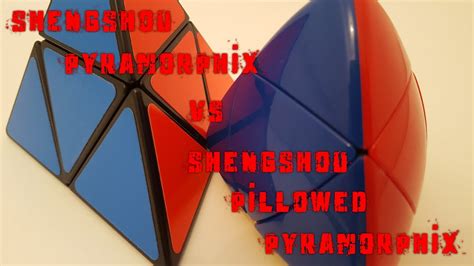 Shengshou Pyramorphix Vs Shengshou Pillowed Pyramorphix Youtube