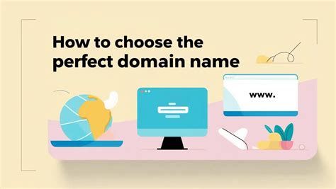 How To Choose The Perfect Domain Name Tips For Memorable Effective Branding Sonary