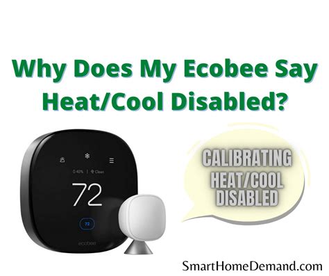 Ecobee Thermostat Heat Cool Disabled At Timothy Mitchell Blog