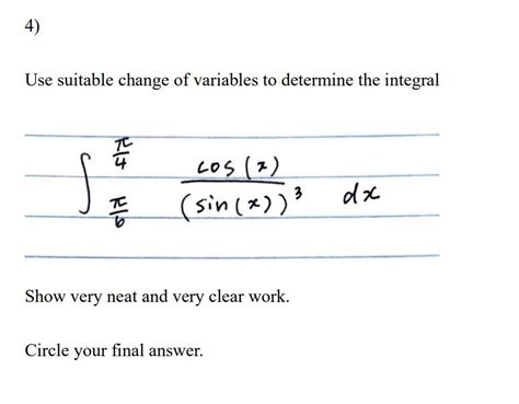 Solved Use Suitable Change Of Variables To Determine The Chegg