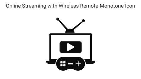 Online Streaming With Wireless Remote Monotone Icon In Powerpoint Pptx Png And Editable Eps