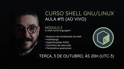 [ao vivo] curso shell gnu linux aula 15 o primeiro script youtube