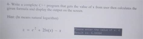 Solved Write A Complete C Program That Gets The Value Chegg