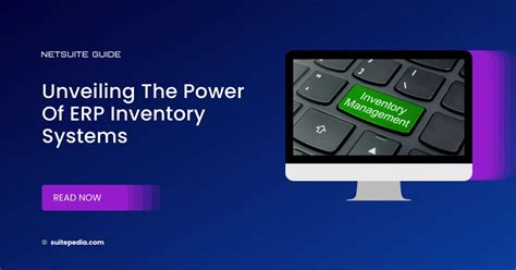 Comprehensive Guide To Erp Inventory Systems [2024]