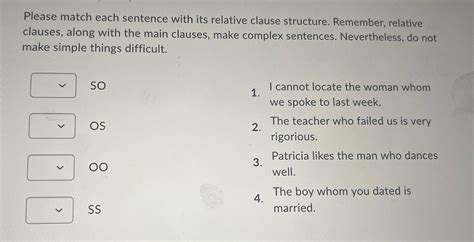Please Match Each Sentence With Its Relative Clause