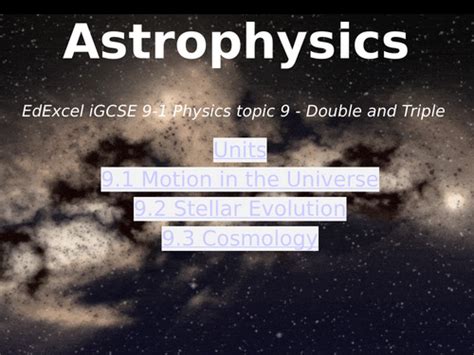 Edexcel Igcse Physics Astrophysics Complete Set Of Resources