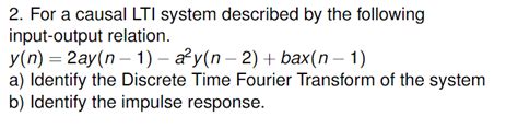 solved for a causal lti system described by the