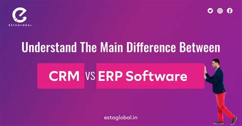 Understanding The Differences Between Crm And Erp Software