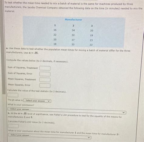 solved to test whether the mean time needed to mix a batch