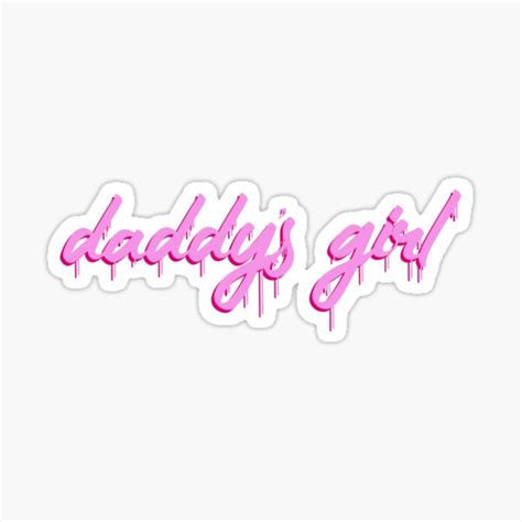 Daddys Girl Sticker By Berkaning Redbubble