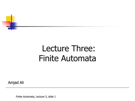 Ppt Lecture Three Finite Automata Powerpoint Presentation Free Download Id2849021