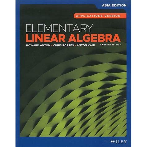 Elementary Linear Algebra Applications Version 12th Edition Shopee