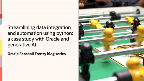 Streamlining Data Integration And Automation Using Python A Case Study