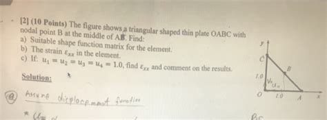 Solved Points The Figure Shows A Triangular Shaped Chegg