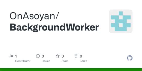 Github Onasoyanbackgroundworker