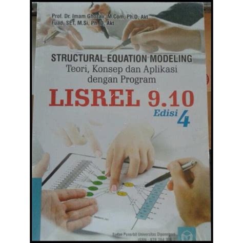 Jual Structural Equation Modeling Teori Konsep Dan Aplikasi Dengan Program Lisrtel 9 10 Shopee