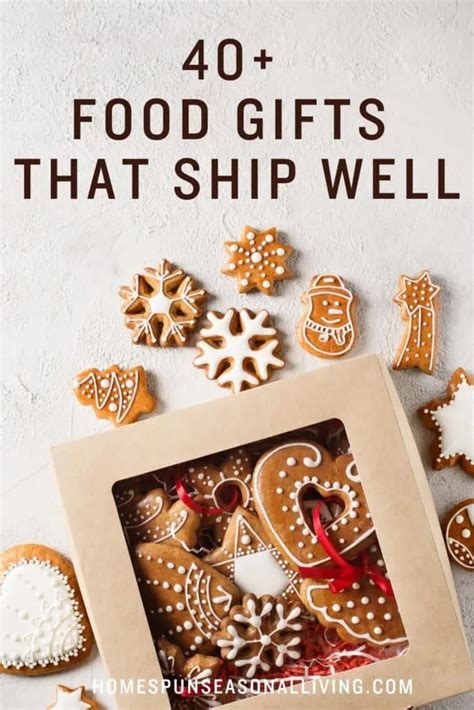 40 Homemade Food Ts To Ship Edible Love Homespun Seasonal Living