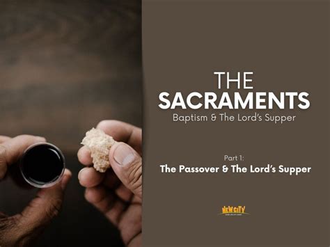 Message Part 2 The Significance Of The Lords Supper From Anand Mahadevan New City Church