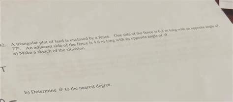 solved a triangular plot of land is enclosed by a fence one
