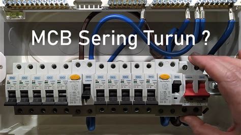 Ternyata Ini Penyebab Mcb Listrik Dirumah Sering Turun Ternyata Ini Penyebab Mcb Listrik Dirumah Sering Turun