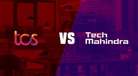 Tcs Vs Tech Mahindra Which One Will It Developers Choose In 2023