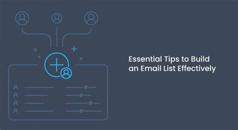 How To Build An Email List 12 Essential Tips To Scale Fast