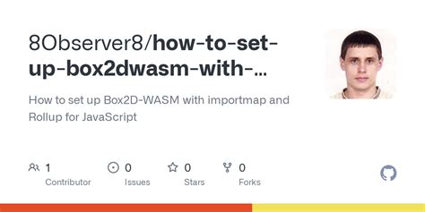 Github 8observer8how To Set Up Box2dwasm With Importmap Rollup Js How To Set Up Box2d Wasm