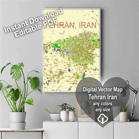 Tehran Iran Editable Layered Pdf Vector Map Maps In Vector Detailed