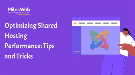 Optimizing Shared Hosting Performance Tips And Tricks