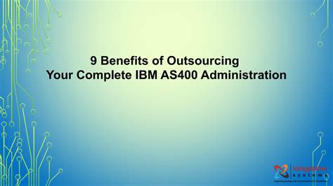Why Outsourcing Is The Best Option For Your IBM AS Modernization By