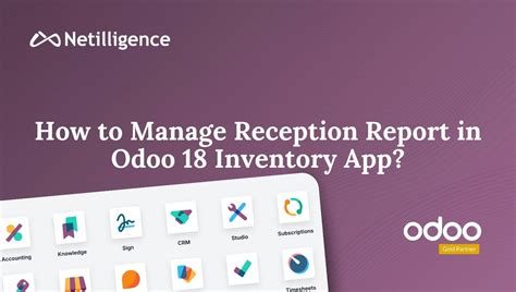 How To Manage Reception Report In Odoo 18 Inventory App