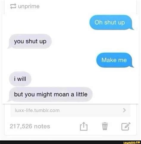 Shut Up Tumblr Text