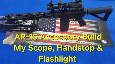 AR Accessory Build My Scope Handstop And Flashlight Setup ARO News
