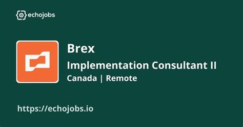 Brex Is Hiring Implementation Consultant Ii Financial Saas Remote