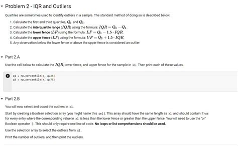 Solved Python X Is A Done Dimensional Array R Problem 2 Iqr And Outliers Quartiles Are
