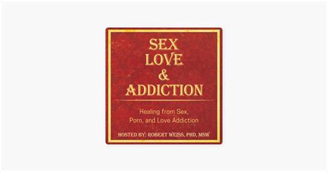 ‎sex Love And Addiction Hold Me Tight With Dr Sue Johnson On Apple