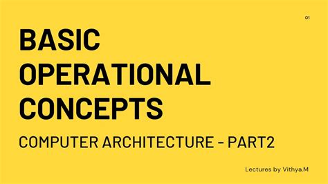 Basic Operational Concepts Of Computer Architecture Part2 Youtube
