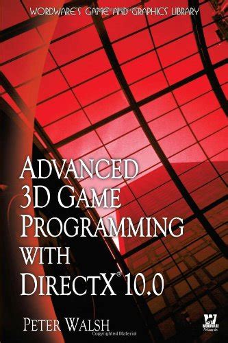 ebook advanced 3d game programming with directx 10 0 wordware game